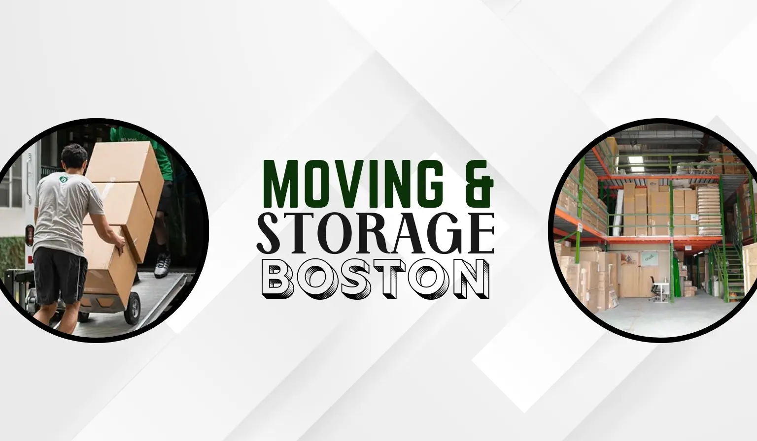 Professional Moving And Storage Companies In Boston